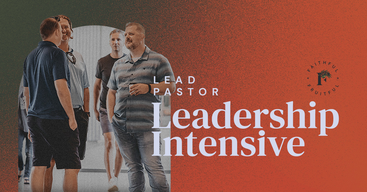 Lead Pastor Leadership Intensive from Faithful & Fruitful
