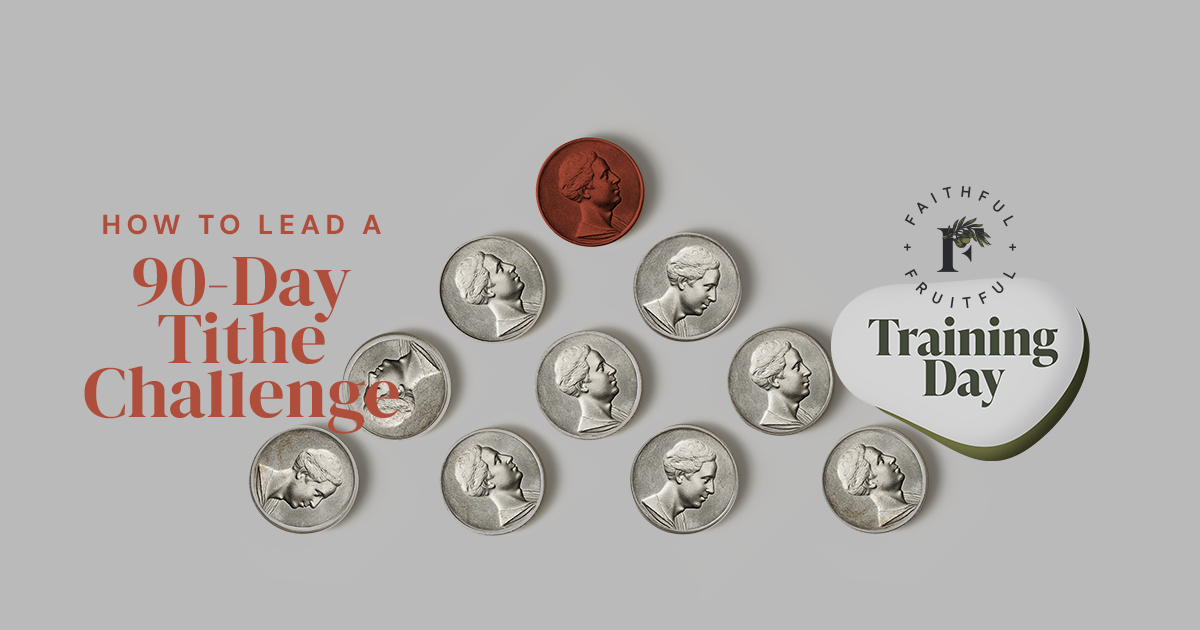 90-Day Tithe Challenge Training Day - Faithful & Fruitful