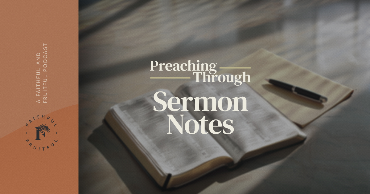 Mastering Sermon Notes: Strategies for Engaging Preaching