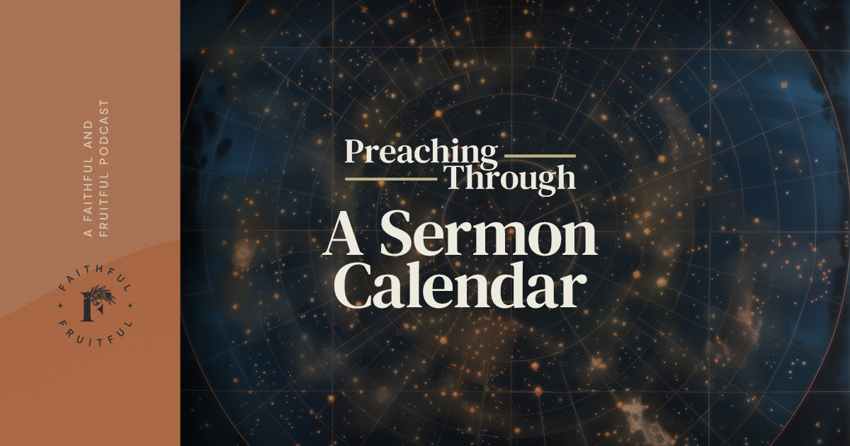 Sermon Calendars | Preaching Through Podcast
